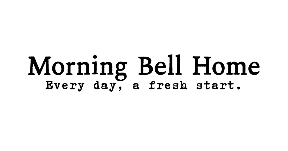 Products – Morning Bell Home